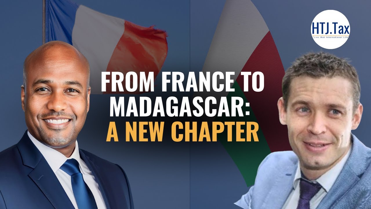 Residency by Investment in Madagascar - HTJ Tax