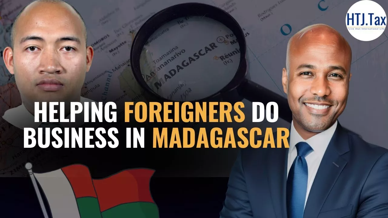 Tax and Company Formation in Madagascar - HTJ Tax